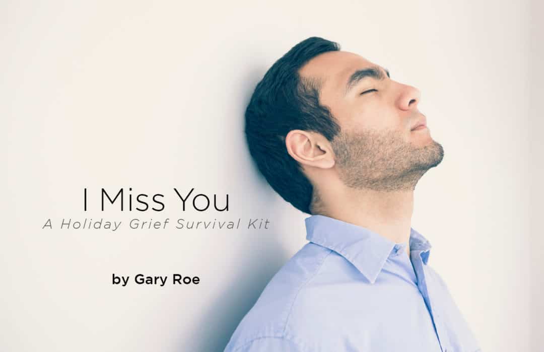 Finding Closure: When You Didn’t Get to Say Goodbye | Gary Roe